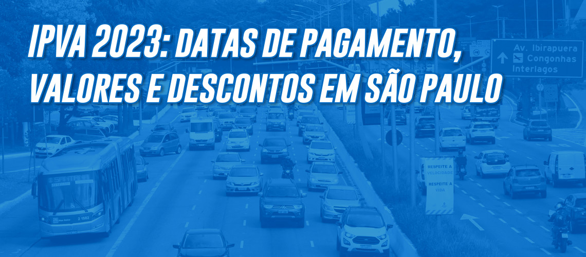 IPVA 2023: datas de pagamento, valores e descontos em São Paulo | Notícia | D'Angelo Corretora ...